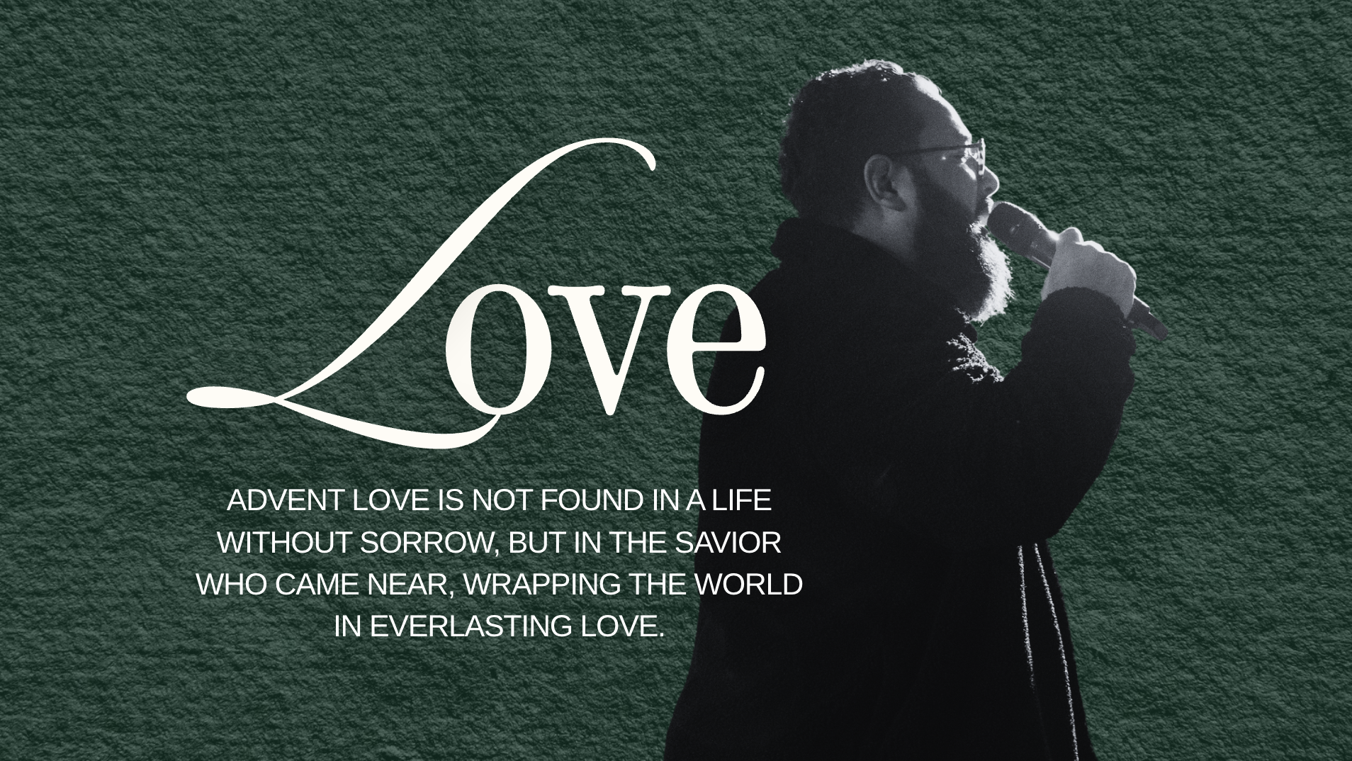 Advent Week 4: Love Has Come (Dec 21) | Grace and Peace Church