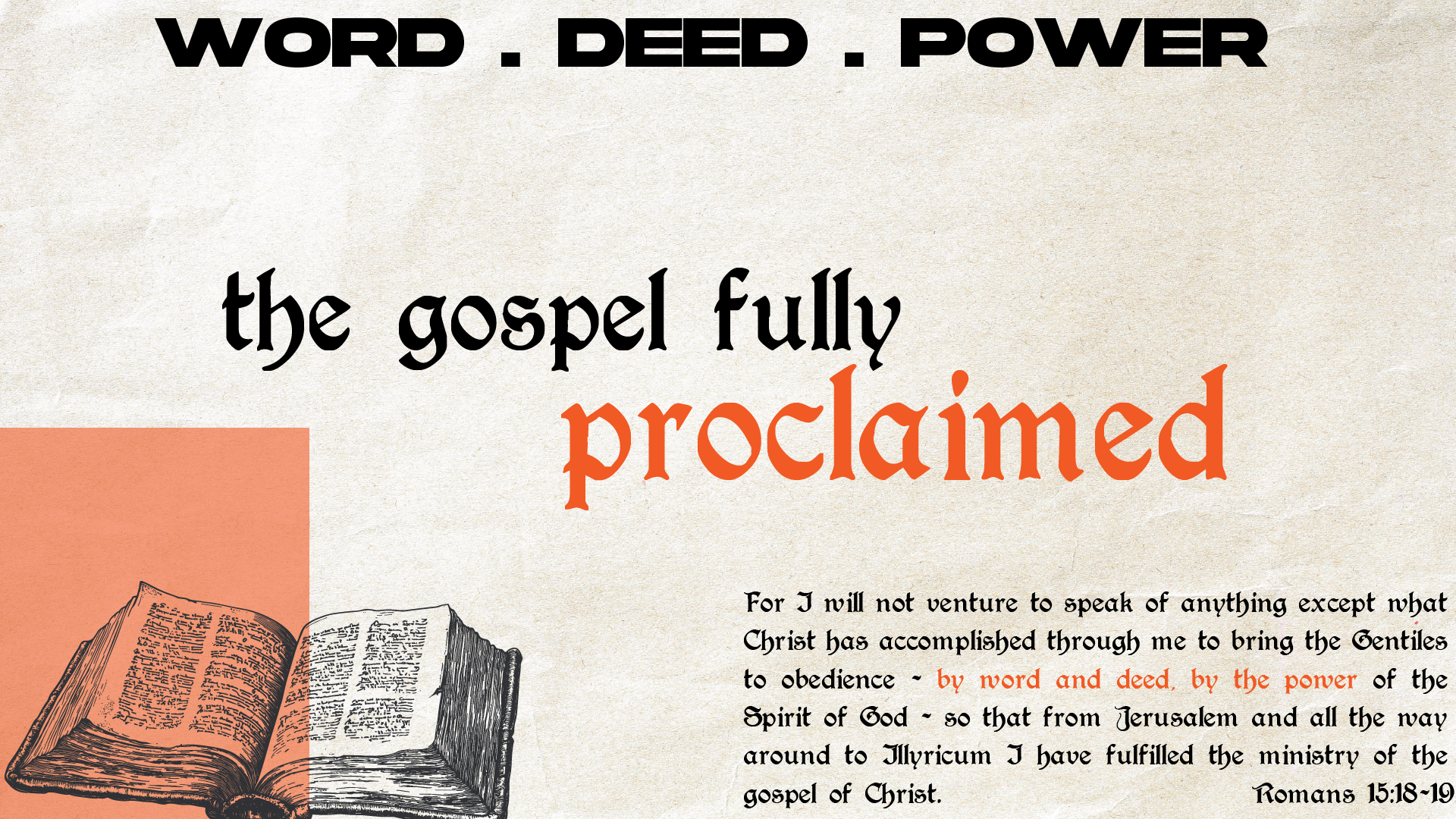 The Gospel Fully Proclaimed - Deed (LH) | James Island Christian Church
