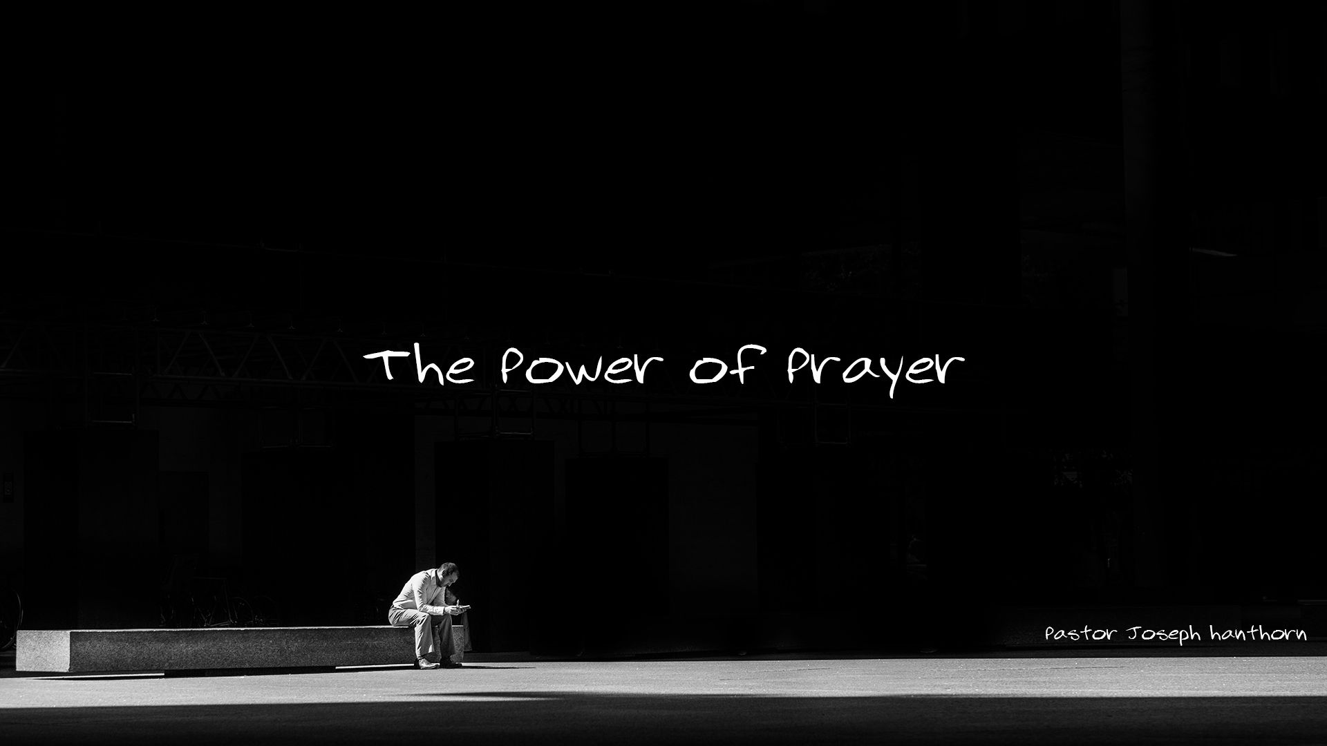 The Power of Prayer | Pastor Joseph Hanthorn | Christian Life Church - WI